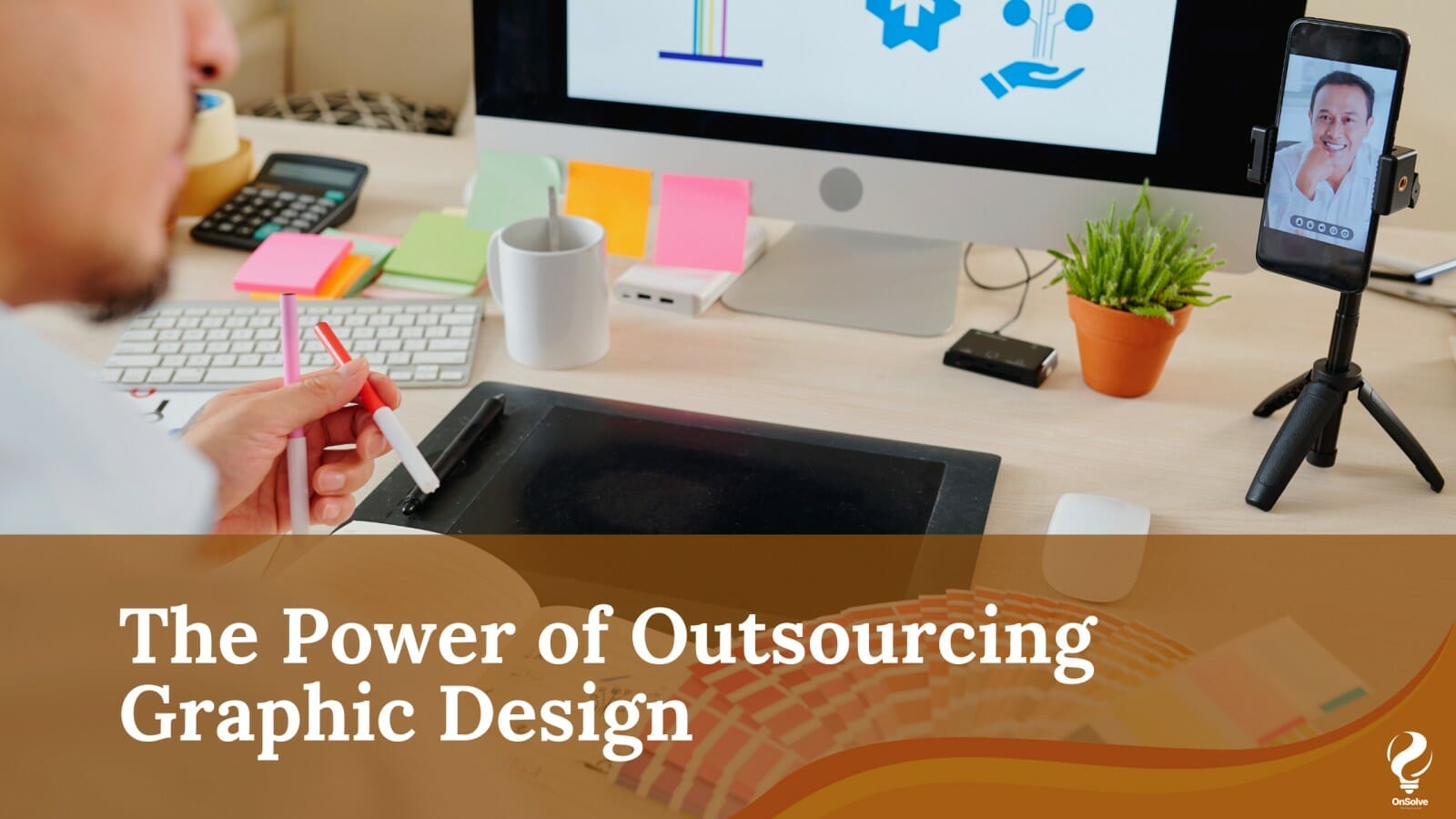 The Power of Outsourcing Graphic Design - OnSolve